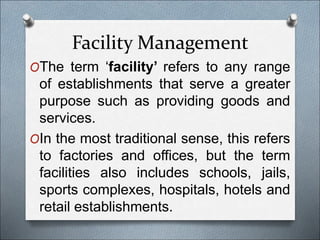 Introduction to Facilities Management | PPT