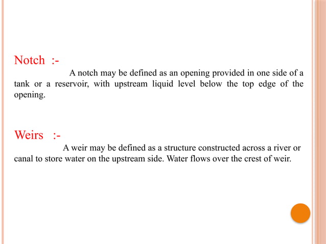 notches and weir presentation by pritika | PPTX