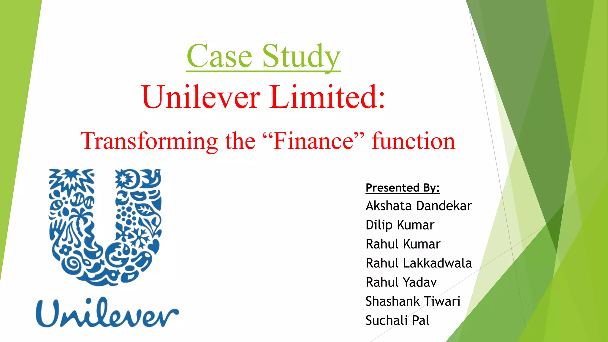 Unilever- Finance Transformation | PPTX