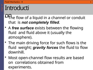 FM-II Week07 OpChannel Open-Channel Flow General Classification.pptx