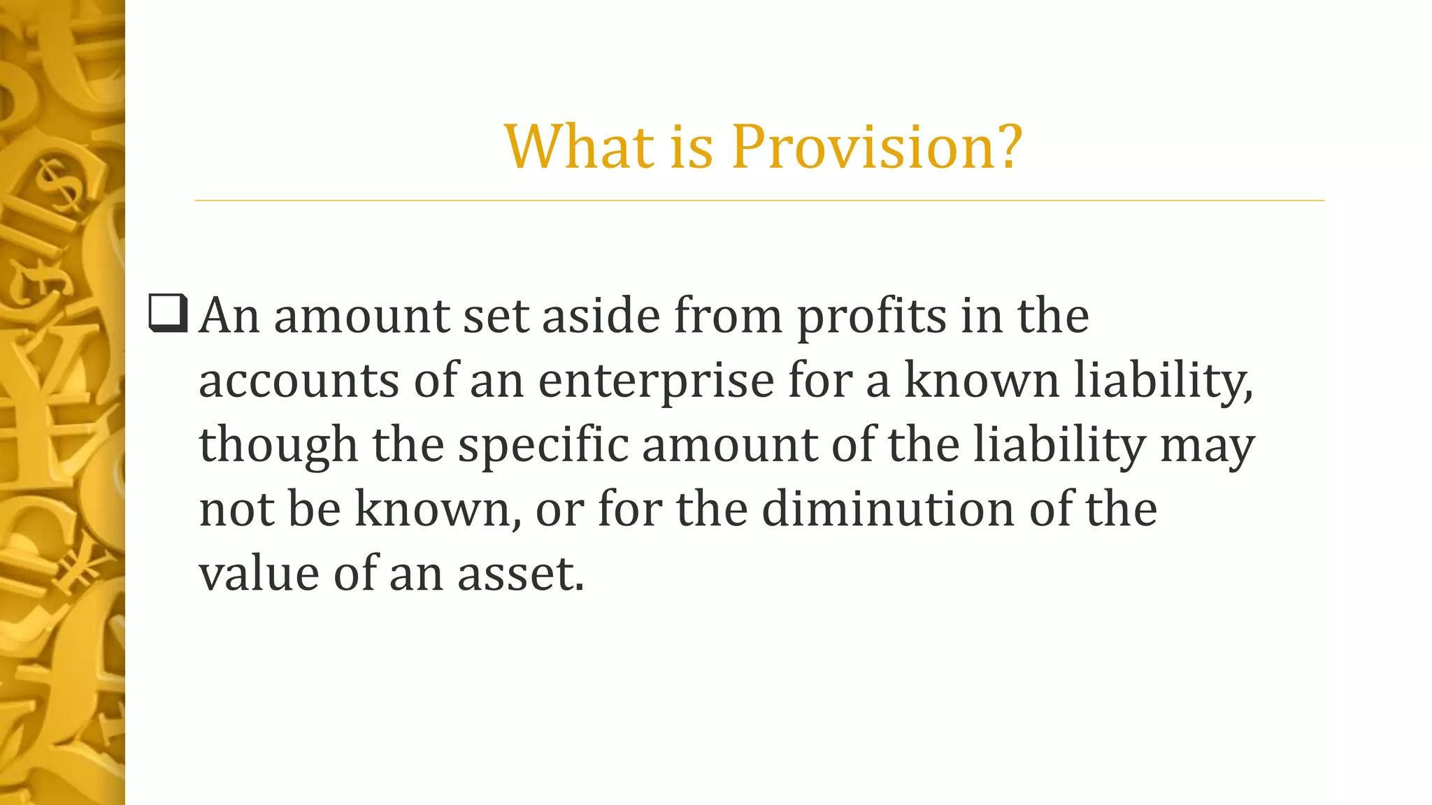 Provisions in Accounting and Treatment Thereof. | PPTX