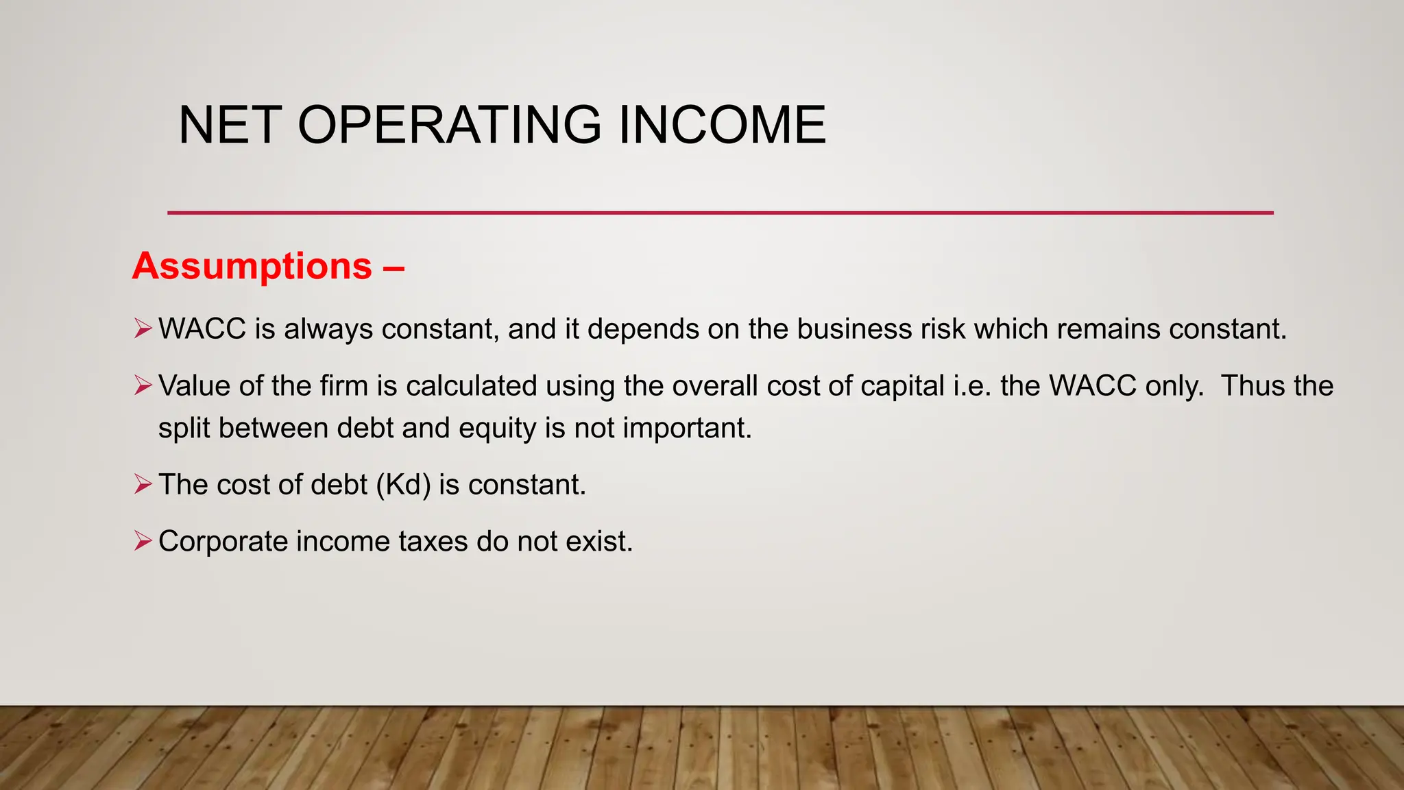 Capital structure theories - NI Approach, NOI approach & MM Approach | PPTX