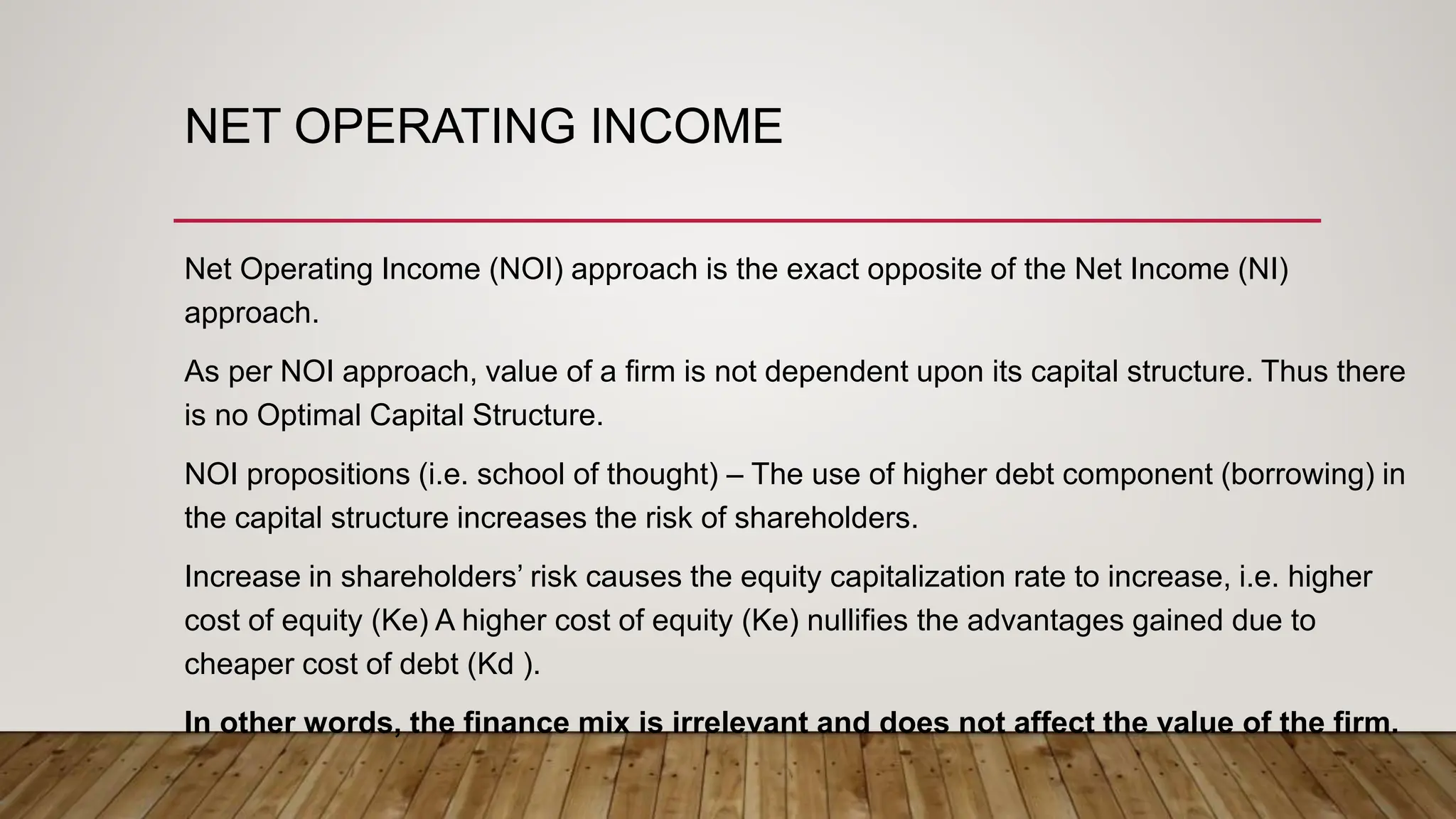 Capital structure theories - NI Approach, NOI approach & MM Approach | PPTX