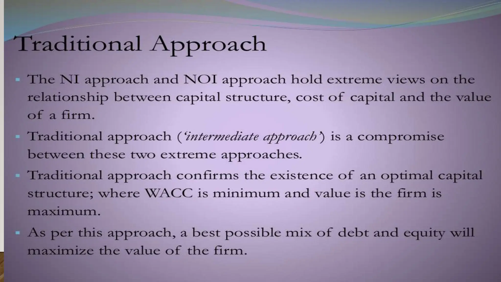 Capital structure theories - NI Approach, NOI approach & MM Approach | PPTX