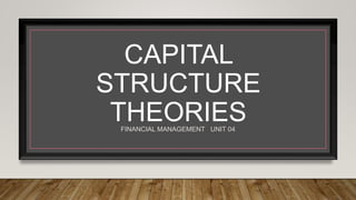 Capital structure theories - NI Approach, NOI approach & MM Approach | PPTX