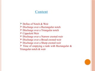 fluid mechanics in notches and weir presentation by pritika prajapati ...