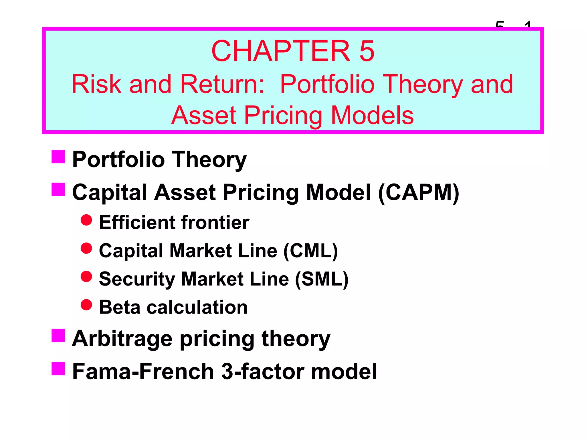Fm11 ch 05 risk and return portfolio theory and asset pricing models | PPT