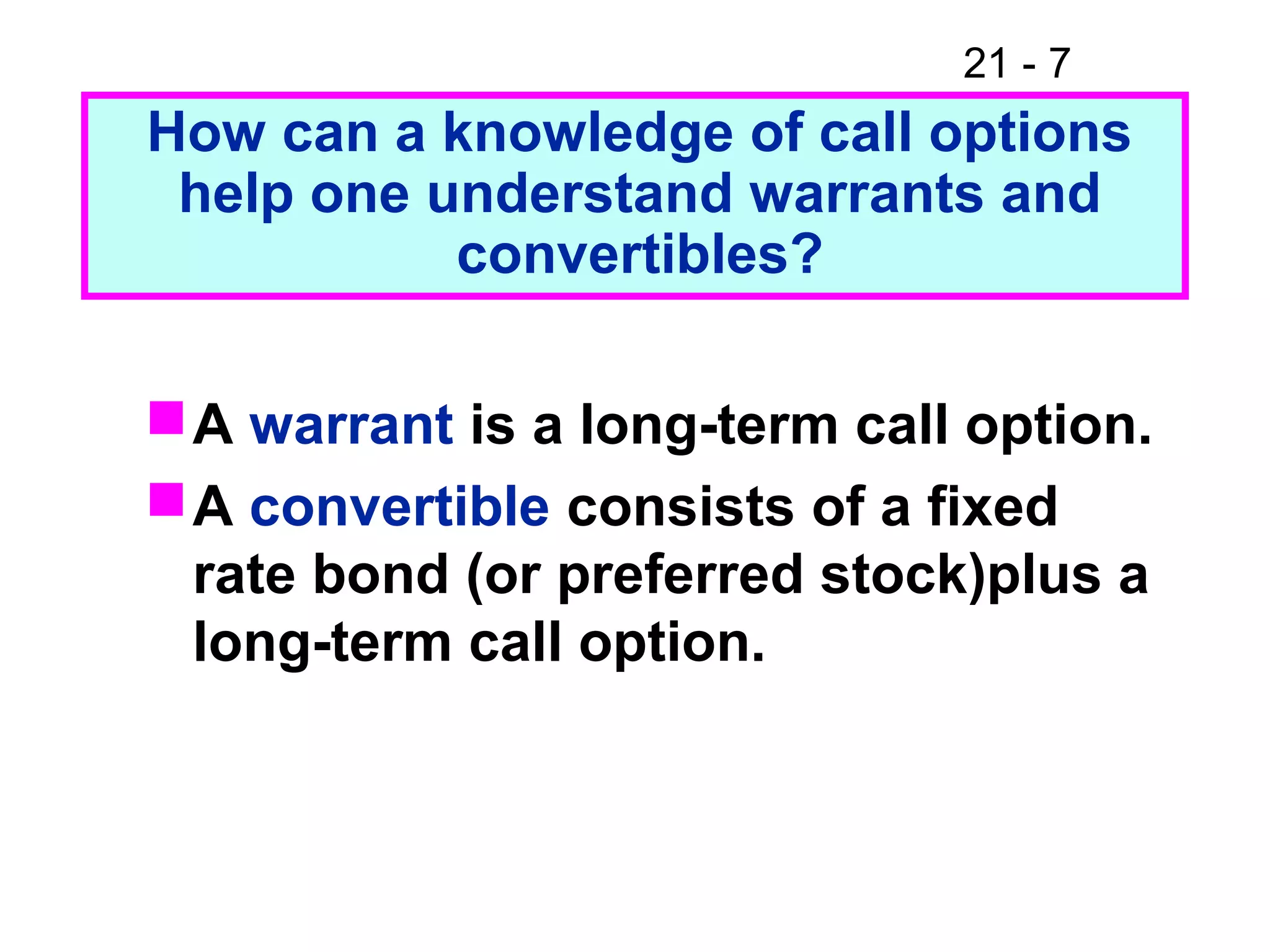 Fm11 ch 21 hybrid financing preferred stock,warrants, and convertibles ...