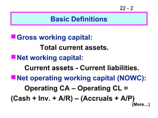 Fm11 ch 22 working capital management | PPT