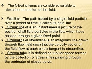 Motion of fluid particles and streams | PPTX