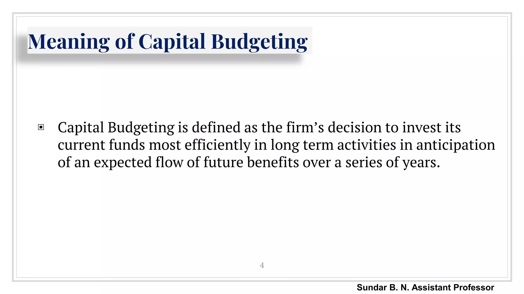 CAPITAL BUDGETING - Meaning, Definition, Needs, Significance, Process ...
