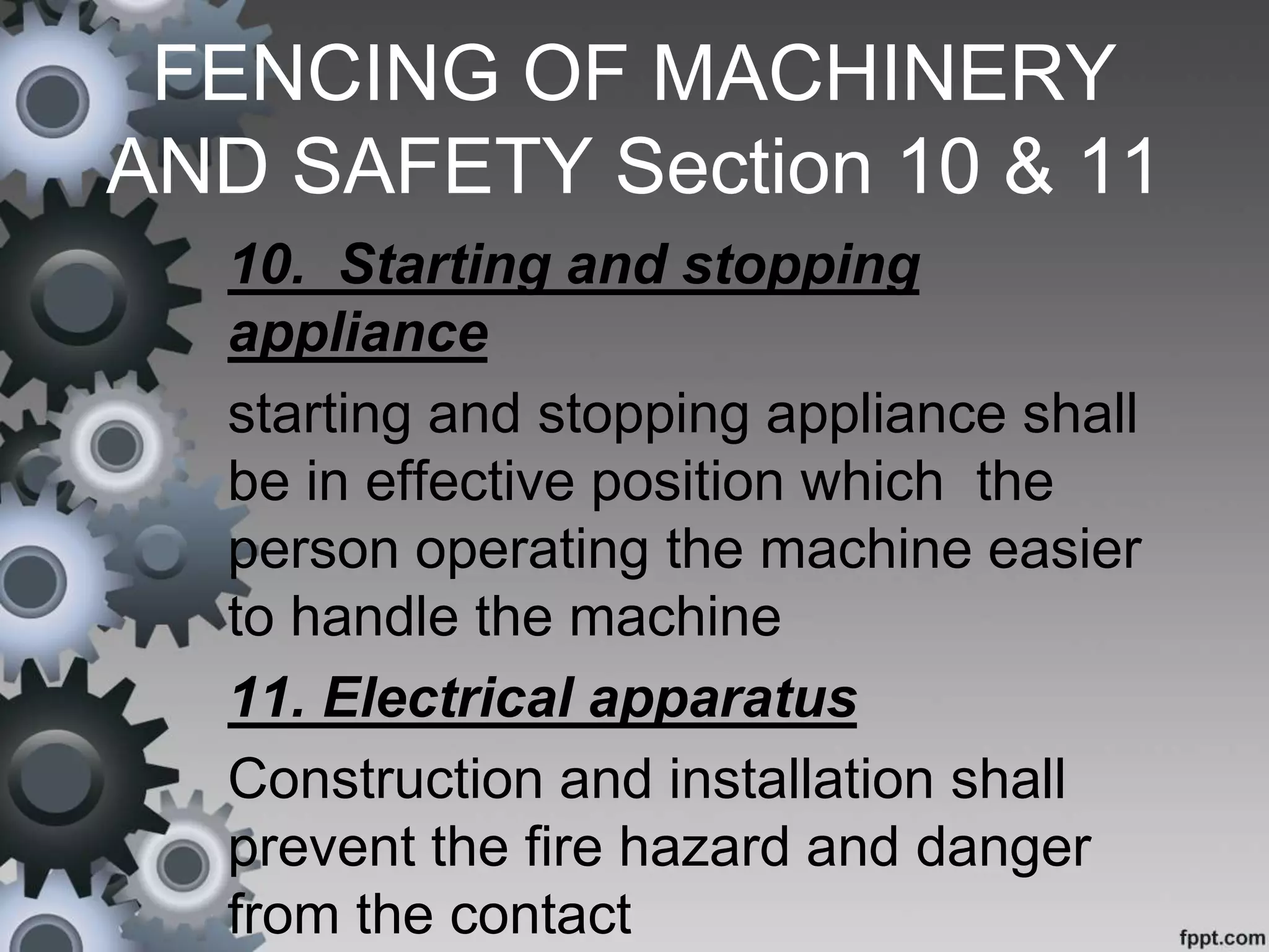 (Fencing of Machinery and Safety) Regulations 1970 Part 1 | PPT