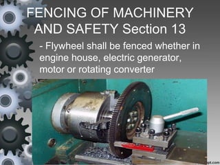 (Fencing of Machinery and Safety) Regulations 1970 Part 1 | PPT