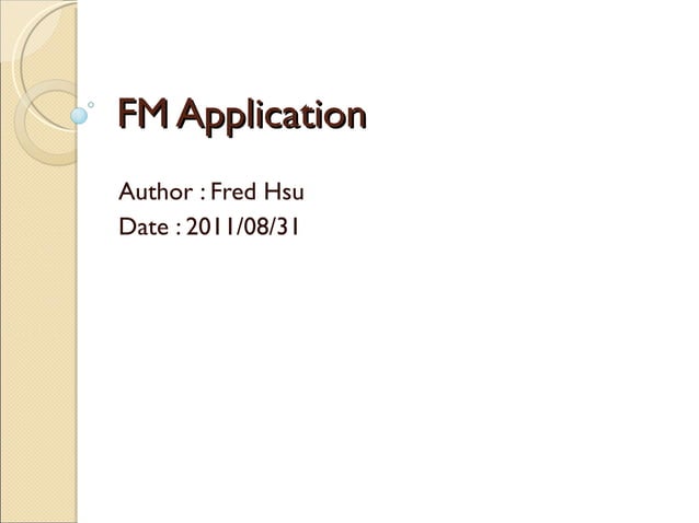 Fm application | PPT
