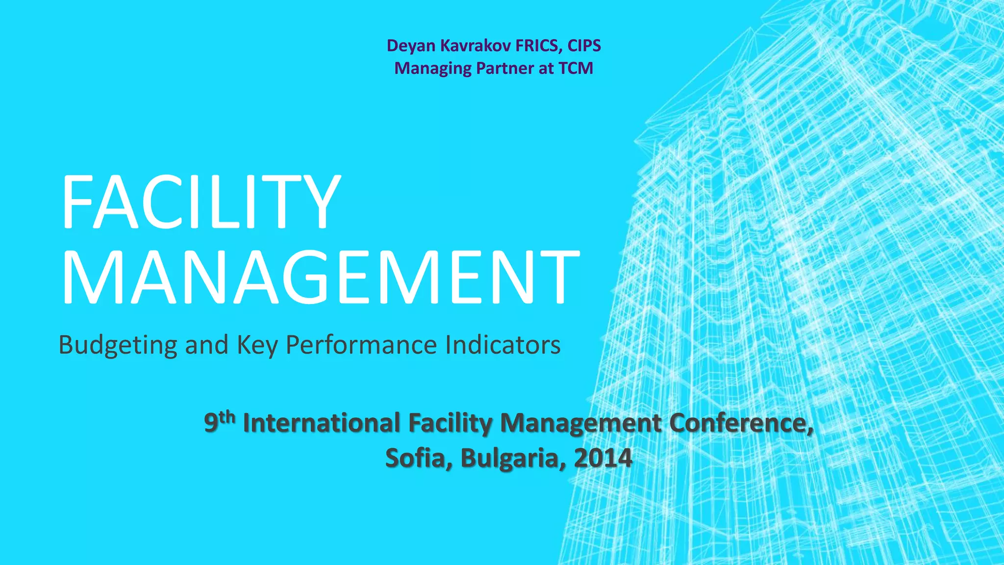 Facility Management Budgeting and Key Performance Indicators | PPT
