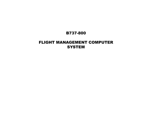 B737NG FMC | PPTX | Operating Systems | Computer Software and Applications
