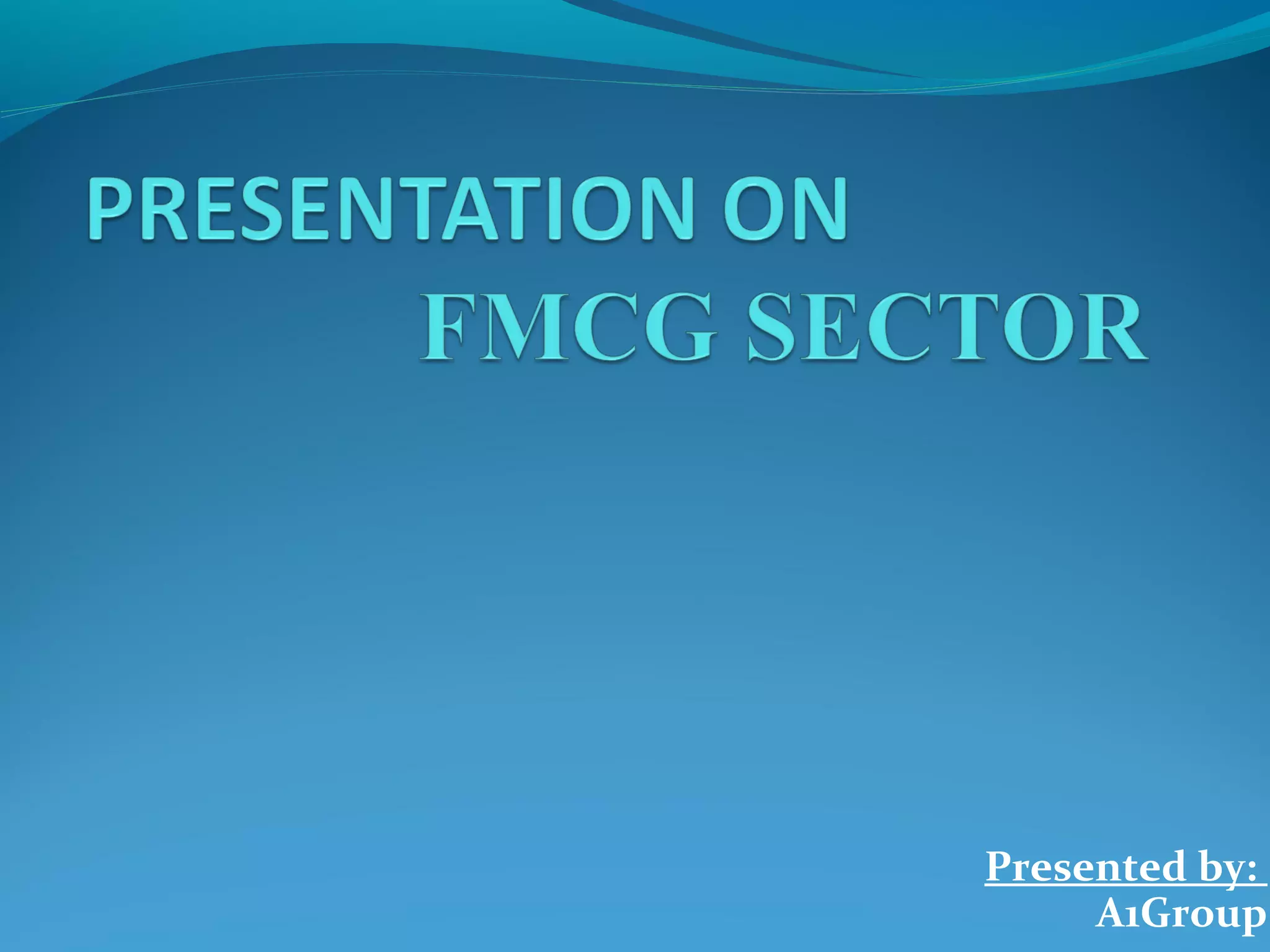 FMCG sector presentation | PPT