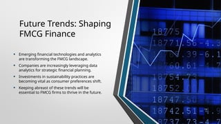 FMCG Finance project finance analytics FMCG | PPT