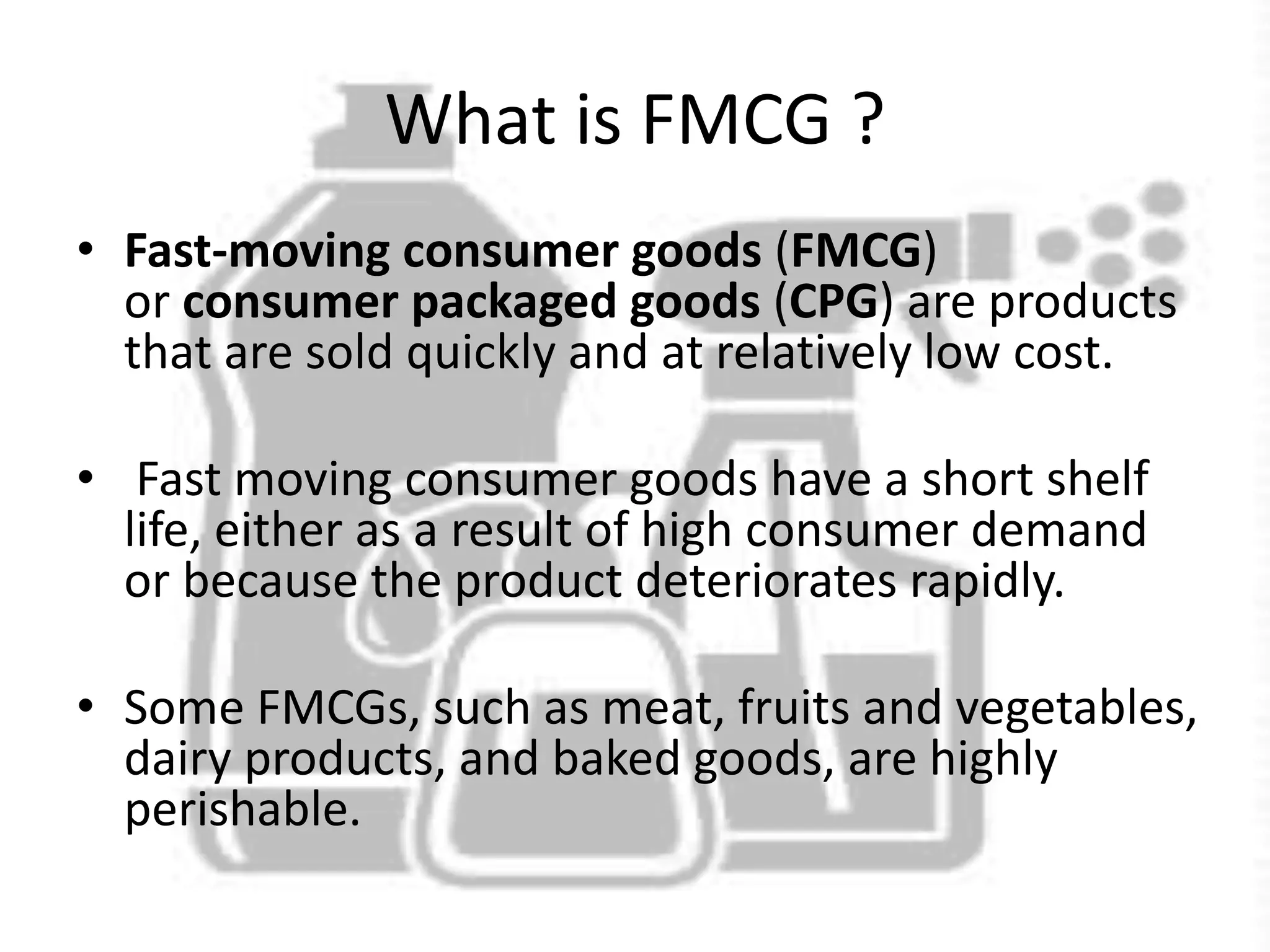 Fast Moving Consumer Goods | PPT | Free Download