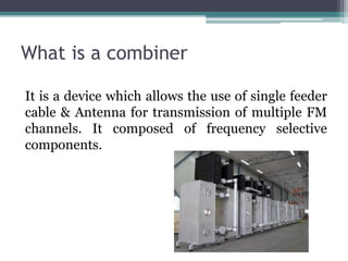 Fm combiner | PPTX