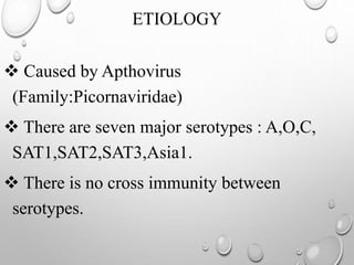 Foot and mouth disease | PPTX