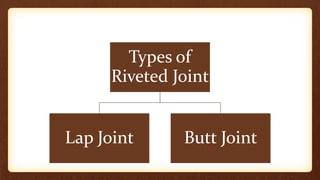 Fmd riveted joints | PPTX
