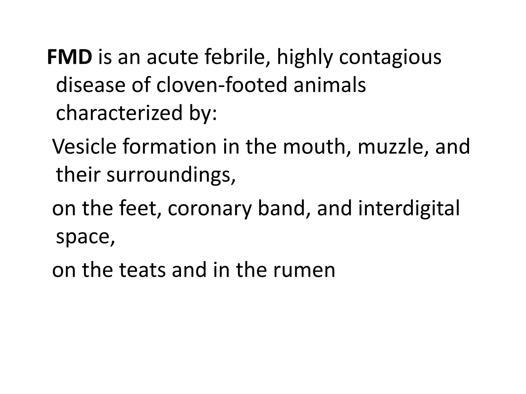 FOOT AND MOUTH DISEASE ( FMD) | PPTX
