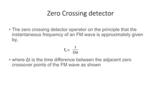 Fm demodulation using zero crossing detector | PPTX