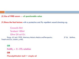 FMD_Treatment and metaphylaxis_ Prof GM _pptx | PPTX