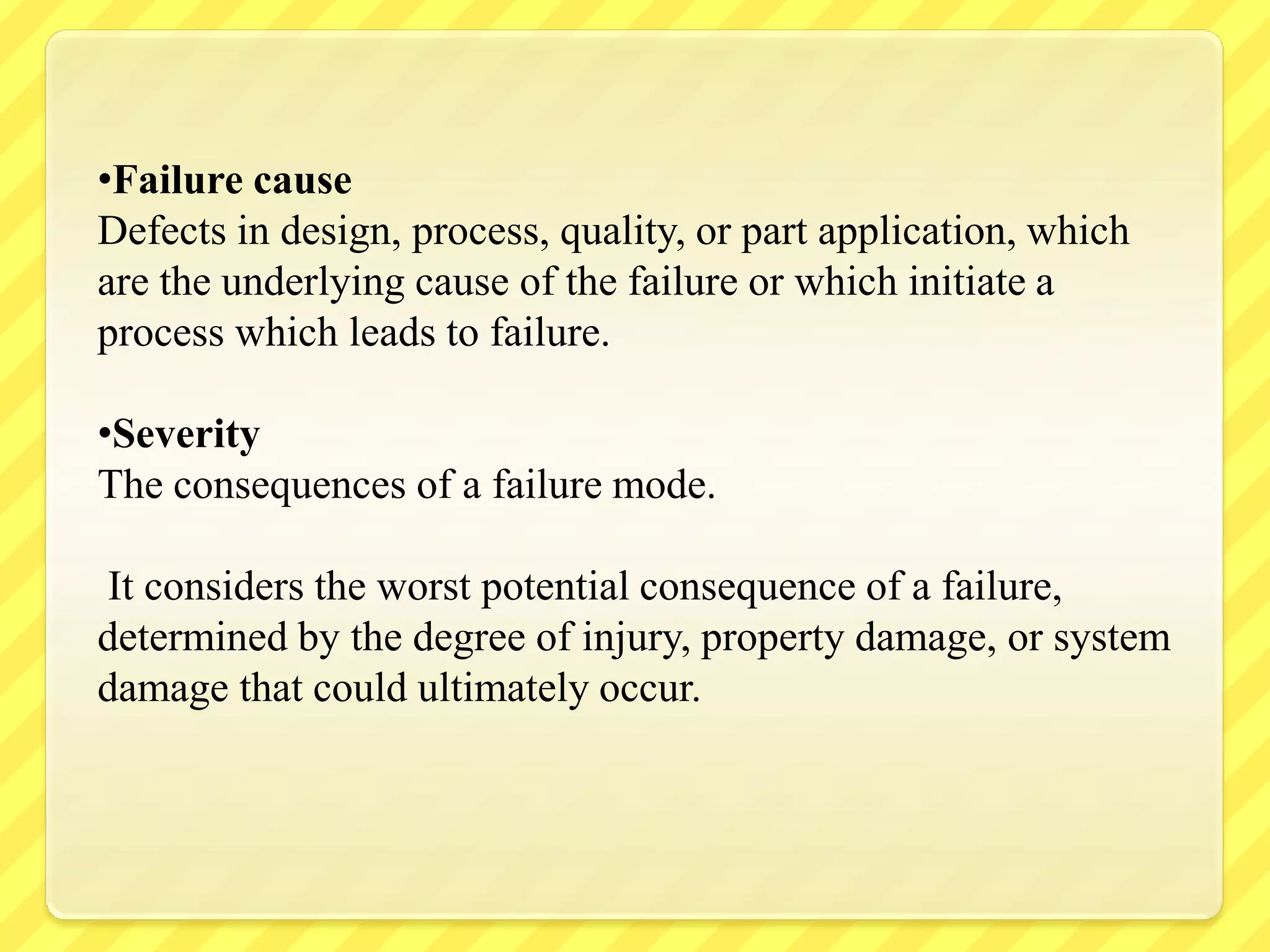 FAILURE MODE EFFECT ANALYSIS | PPTX