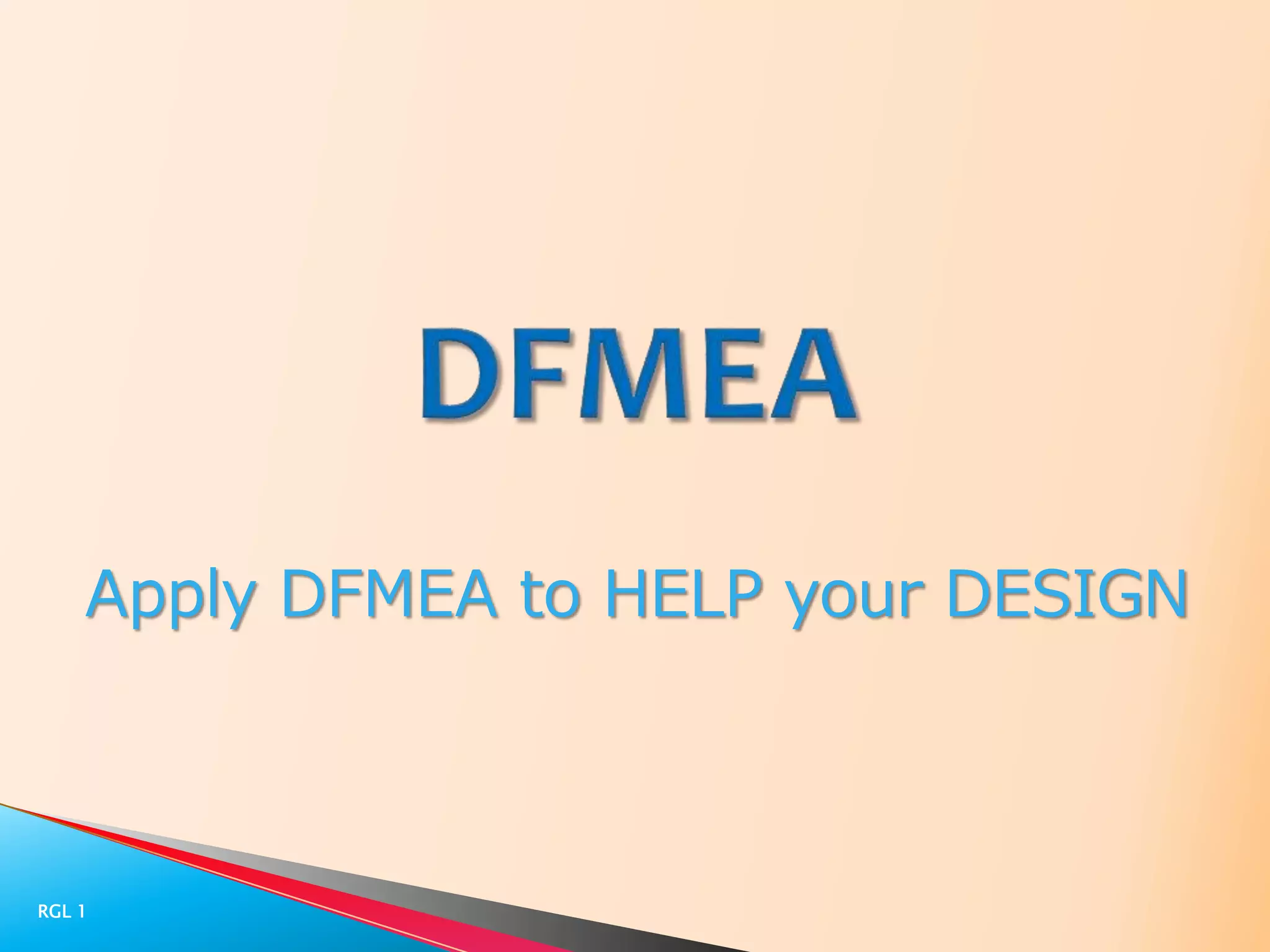 DFMEA: Reduce Design Errors, Time and Cost | PPTX