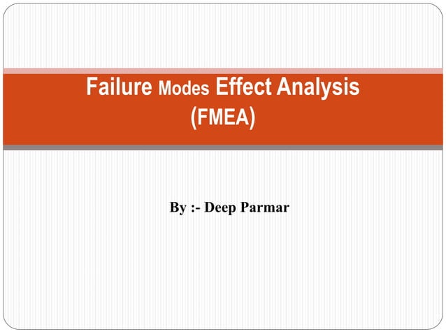 Failure mode and effects analysis | PPT