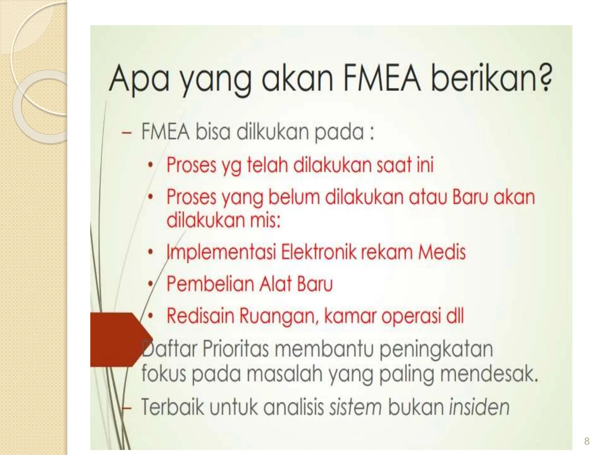 PROSES PEMBUATAN FMEA.PPT MERUPAKAN PRESENTASI YANG MENAMPILKAN MATERI PEMBUATAN FMEA | PPTX