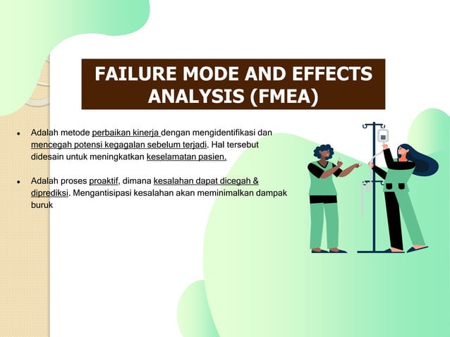 PROSES PEMBUATAN FMEA.PPT MERUPAKAN PRESENTASI YANG MENAMPILKAN MATERI PEMBUATAN FMEA | PPT