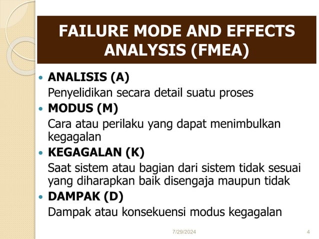 PROSES PEMBUATAN FMEA.PPT MERUPAKAN PRESENTASI YANG MENAMPILKAN MATERI PEMBUATAN FMEA | PPT