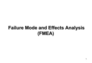 Failure Mode and Effects Analysis (FMEA) | PDF