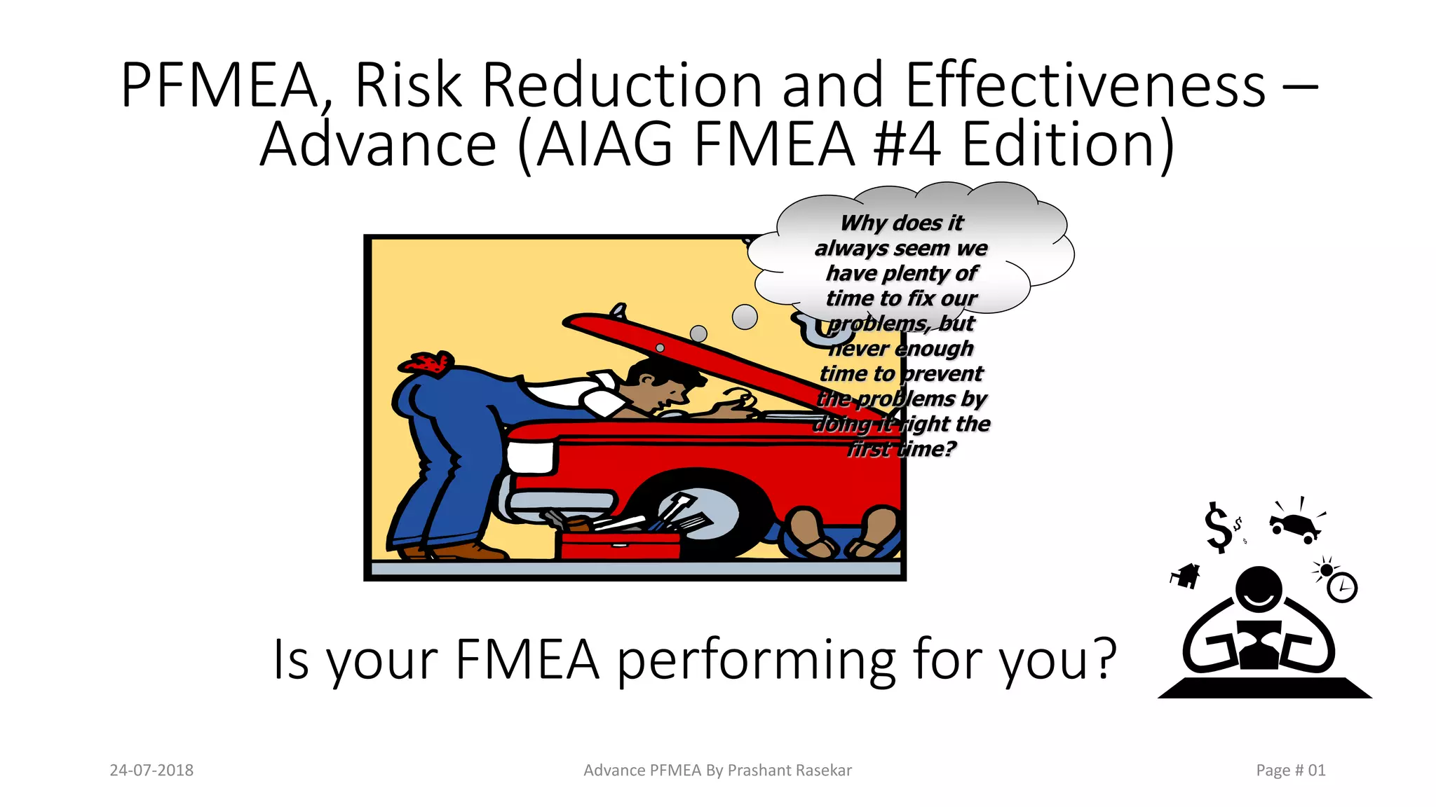 PFMEA, Risk Reduction and Effectiveness – Advance (AIAG FMEA #4 Edition) | PPTX