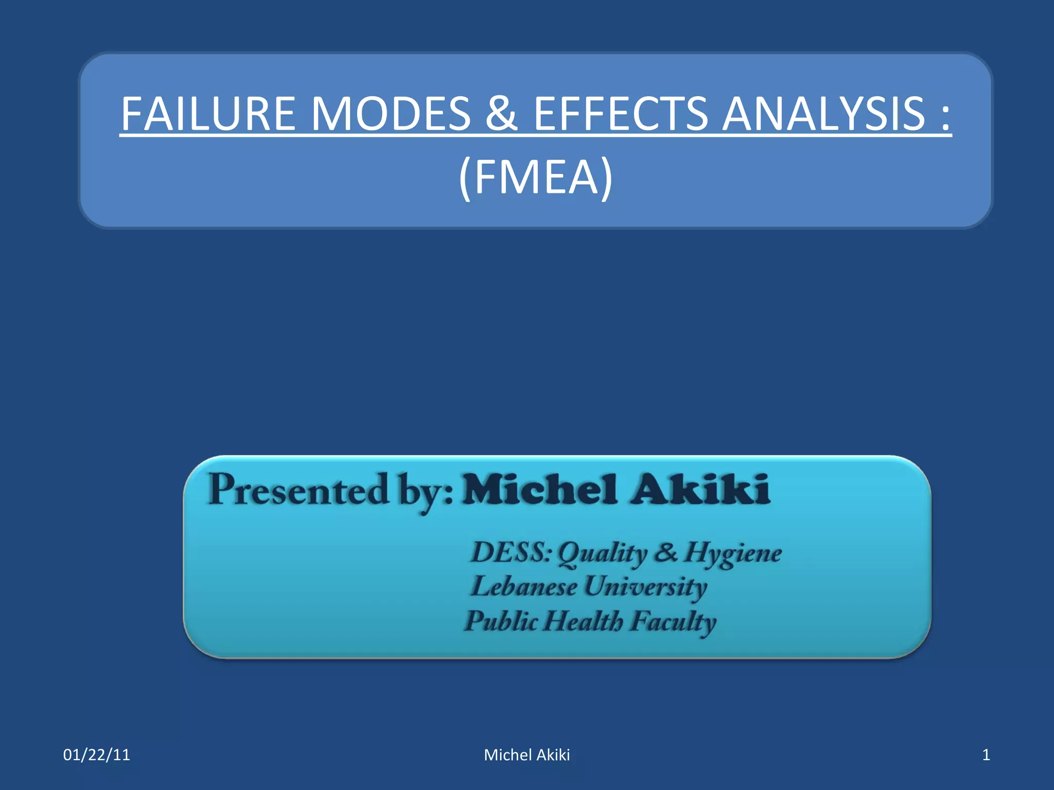 Failure Mode Effect Analysis (FMEA) | PPT