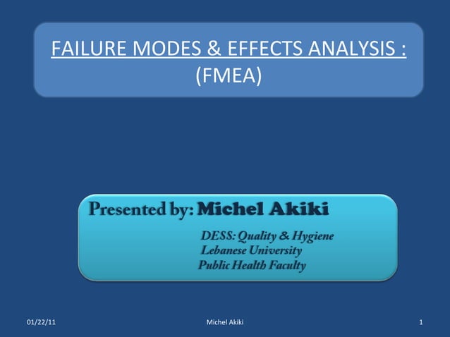 Failure Mode Effect Analysis (FMEA) | PPT