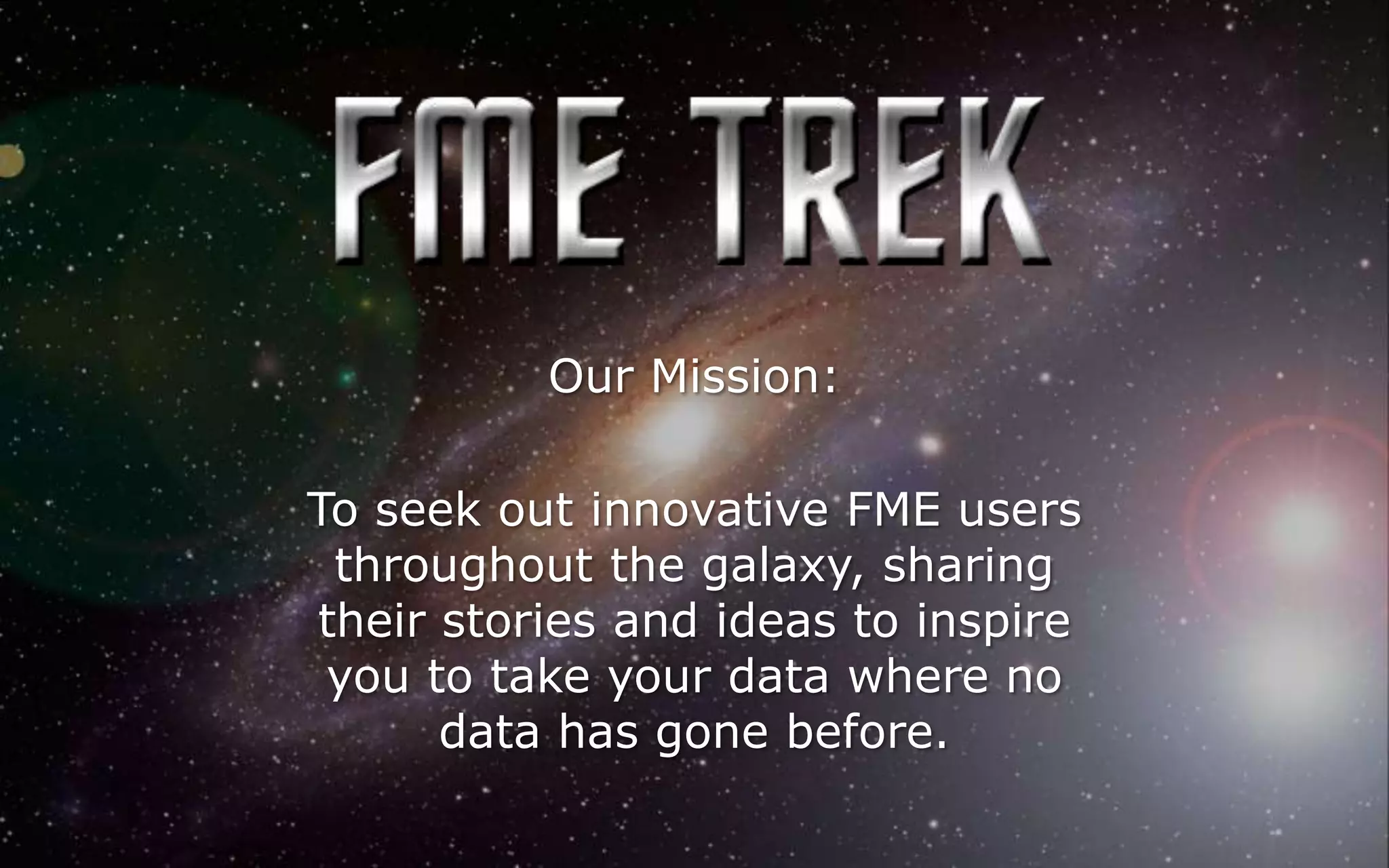 FME Stories From Around the World | PPT