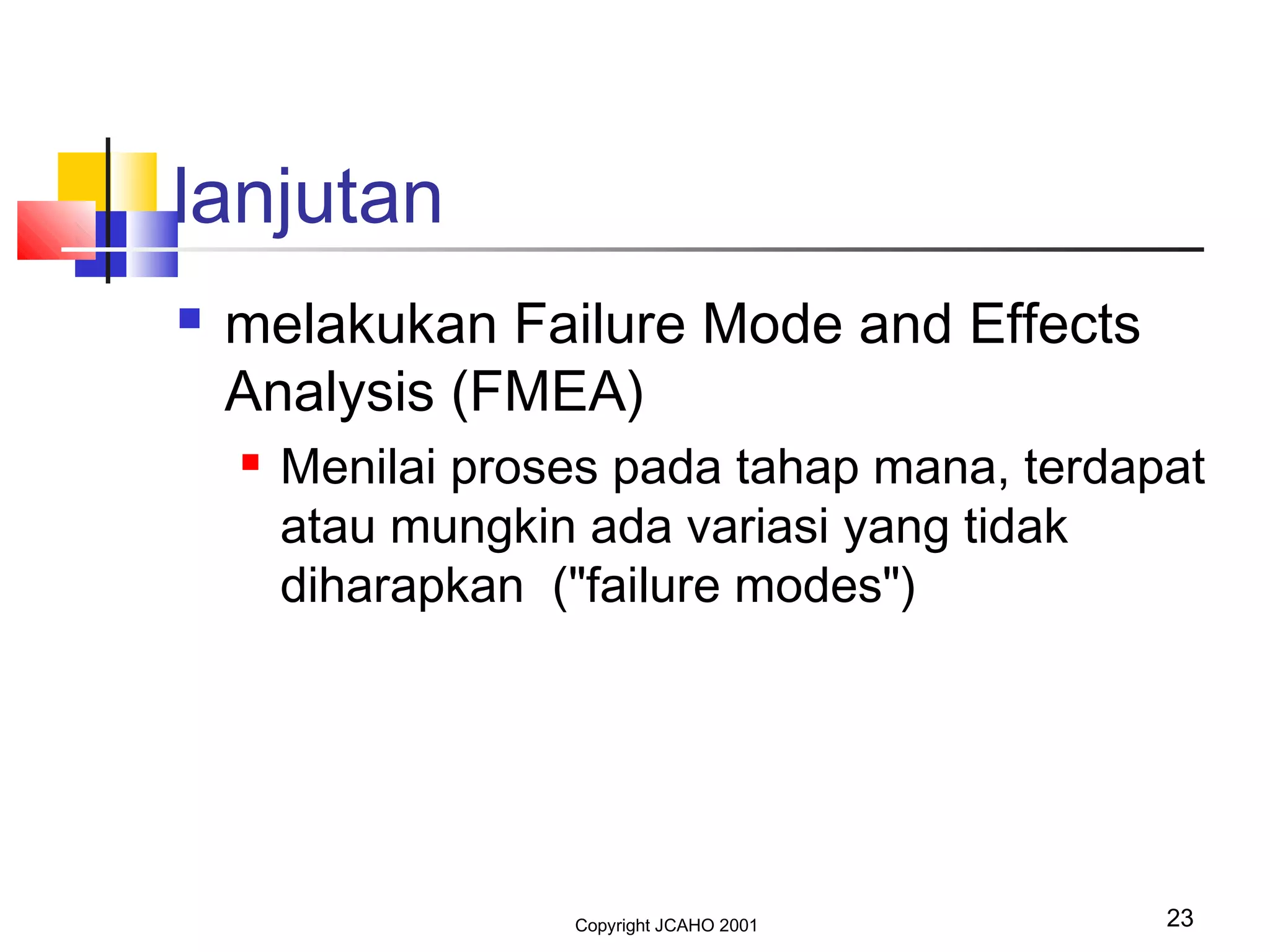 Fmea untuk akreditasi | PPT