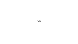 Fmea v1 | PPT