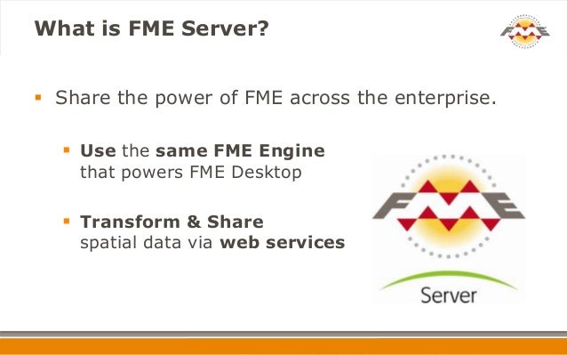 FME Overview