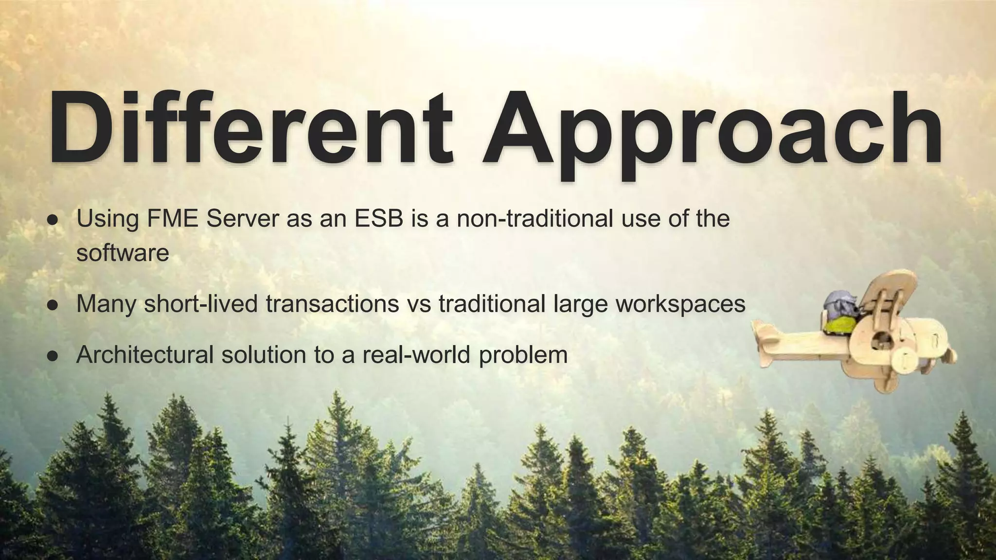 FME Server as an Enterprise Service Bus | PPT | Free Download