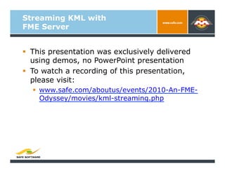 Streaming KML with FME Server | PDF | Business Utilities | Business