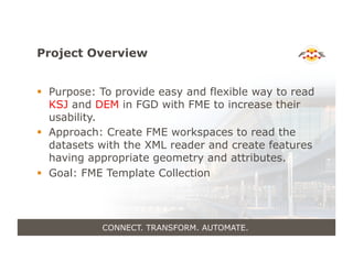 FME Workspace Template Collection for Reading Fundamental Geographic ...