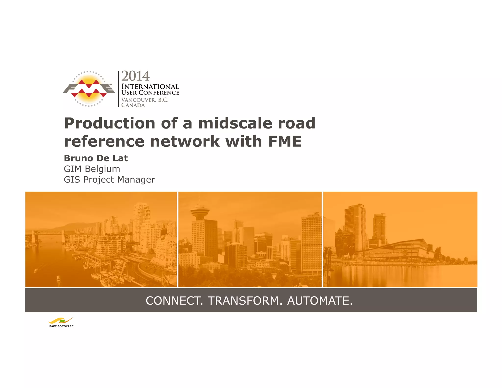 Production of a Midscale Road Reference Network with FME | PDF | Technology & Computing
