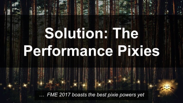 FME Workbench Performance Tips & Tricks | PDF