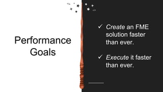 FME Workbench Performance Tips & Tricks | PDF