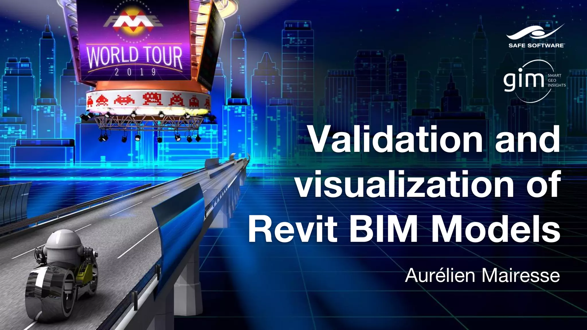 Validation and visualization of Revit BIM Models with FME | PPT